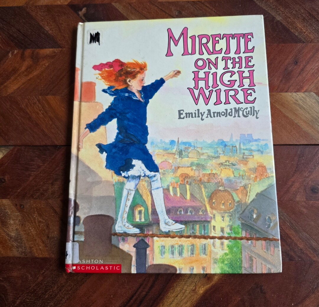 Vintage Children's Book - Mirette on the High Wire - Emily Arnold ...