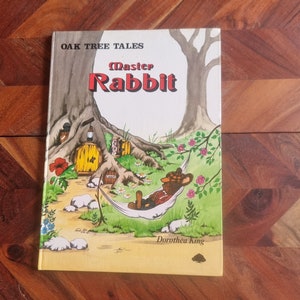 Vintage Children's Book Oak Tree Tales Master Rabbit Dorothea King 1984 ...