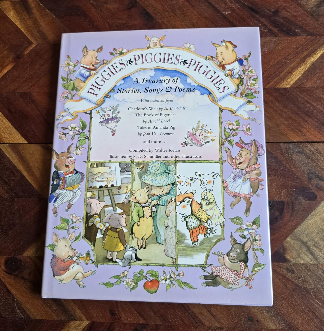 Vintage Children's Book - Piggies - A Treasury of Stories Songs & Poems ...