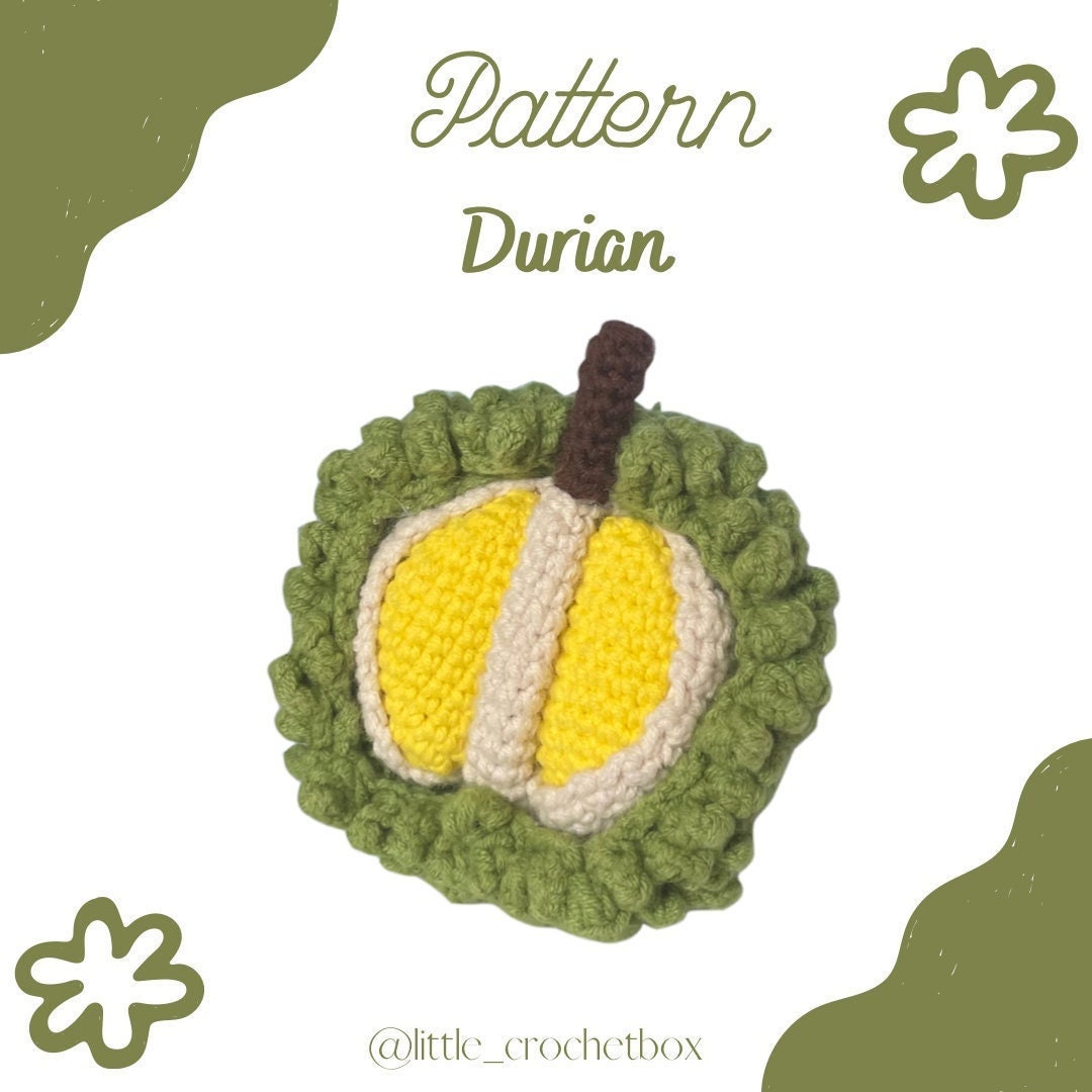 Crochet Durian Pattern: Beginner Friendly DIY Toy (PDF Pattern) - Etsy