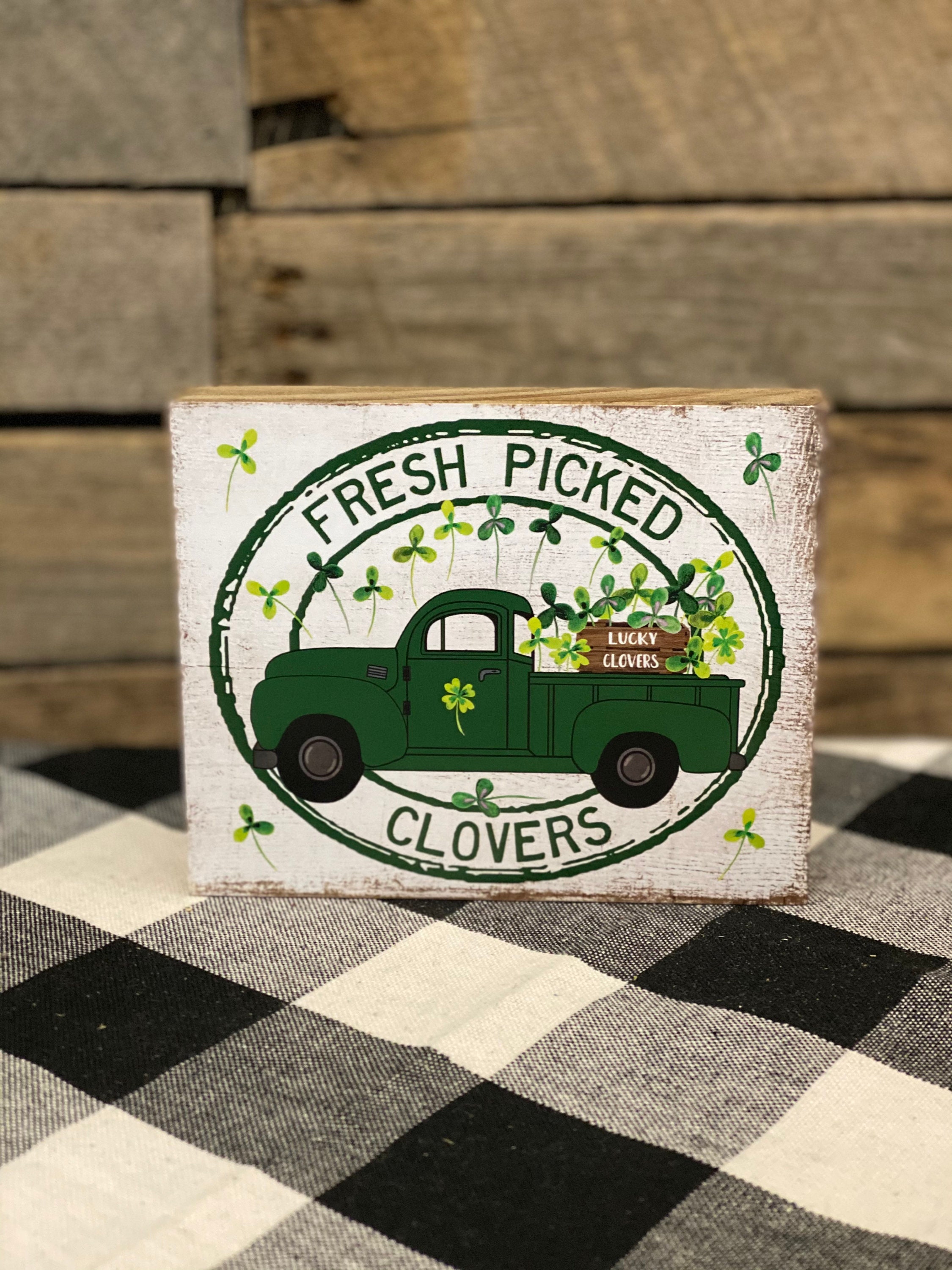 Fresh Picked Clovers Vintage Truck Wooden Block Sign St. | Etsy