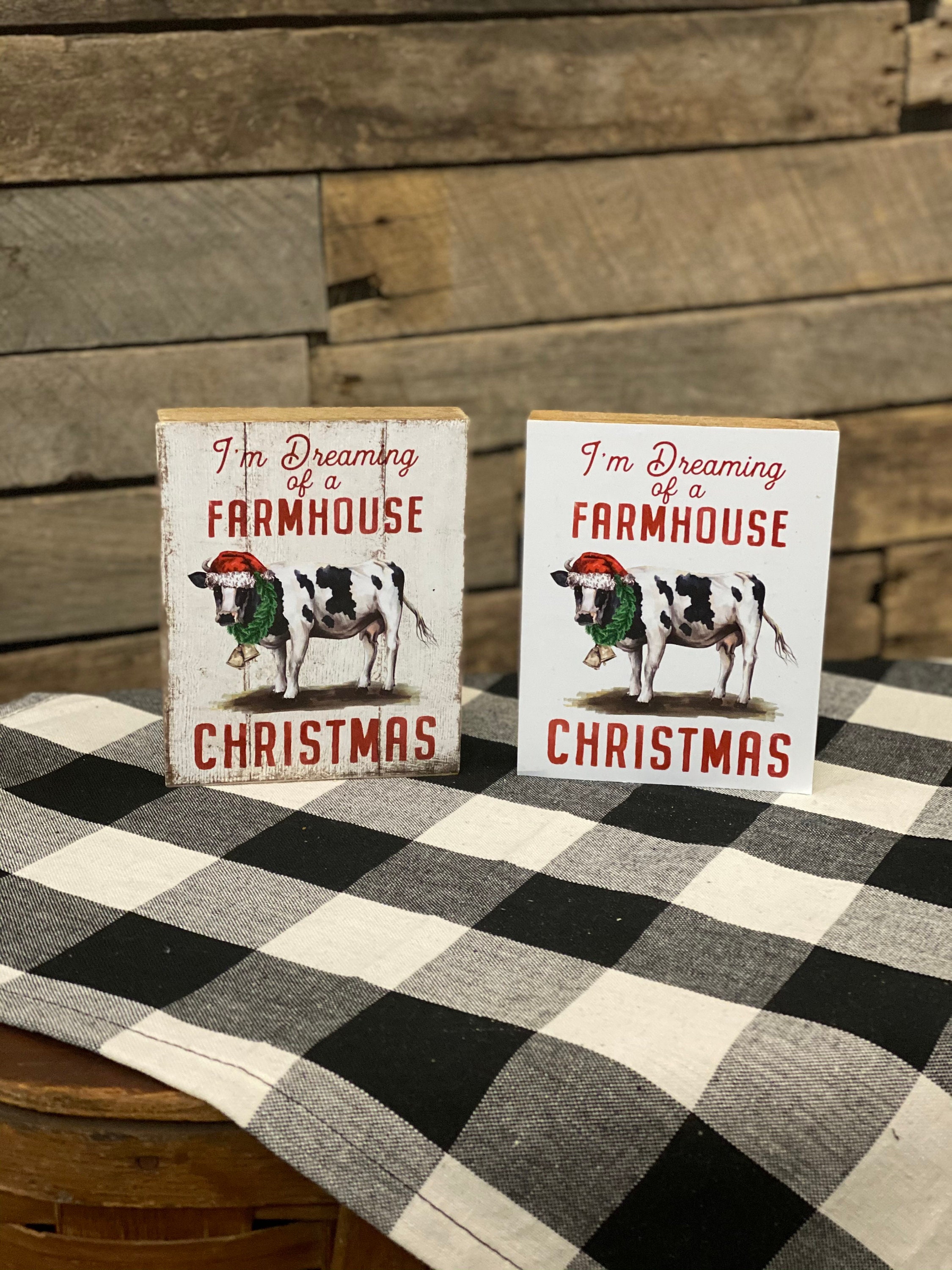 Dreaming of a Farmhouse Christmas Block Sign Cow Christmas - Etsy