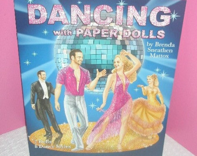 2018 DANCING With PAPER DOLLS Paper Doll Book by Brenda Sneathen Mattox ...