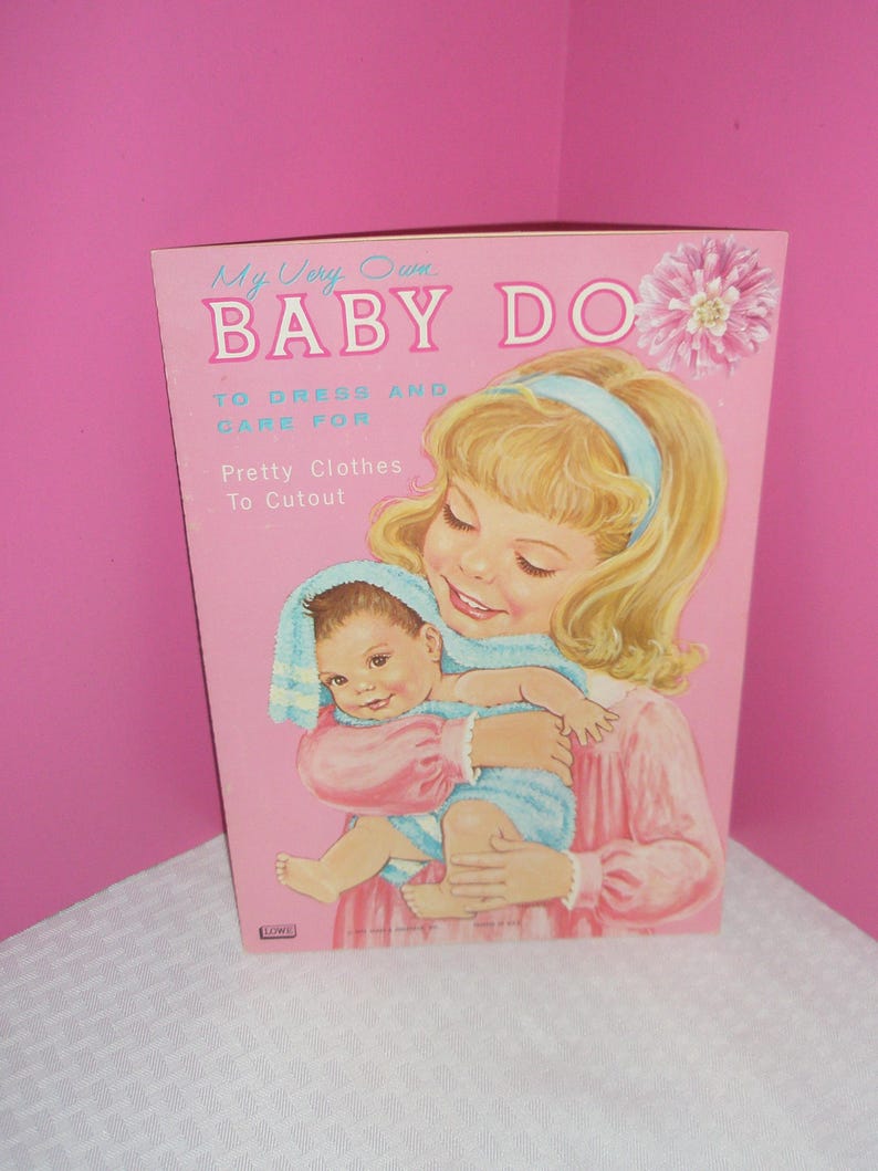 Vintage 1974 My Very Own BABY DOLL Paper Doll Book to Dress and Care ...