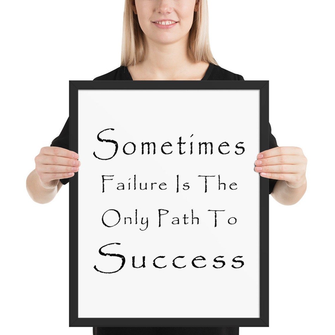Sometimes Failure Is The Only Path To Success Framed poster | Etsy