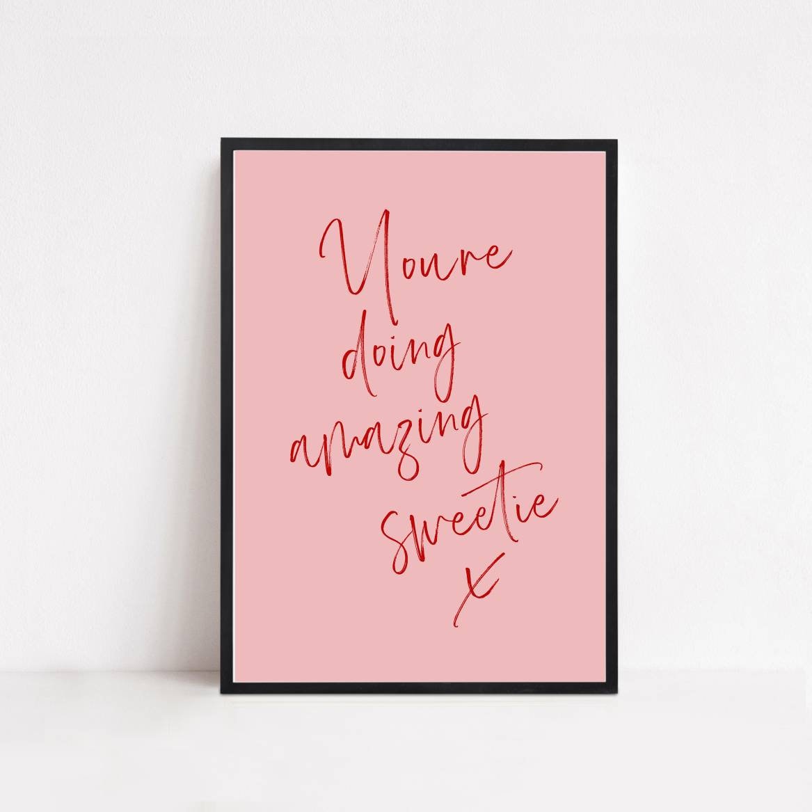 You're Doing Amazing Sweetie Gallery Wall Print Funny - Etsy