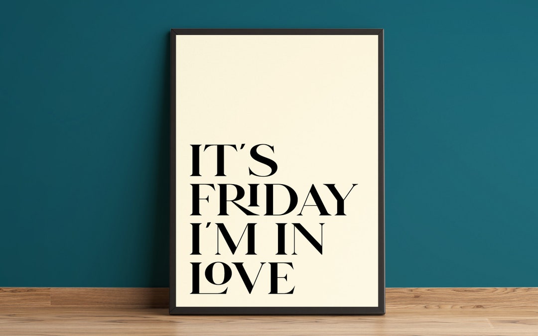 The Cure Quote Print, 'it's Friday I'm in Love' | Music Lyric Poster ...