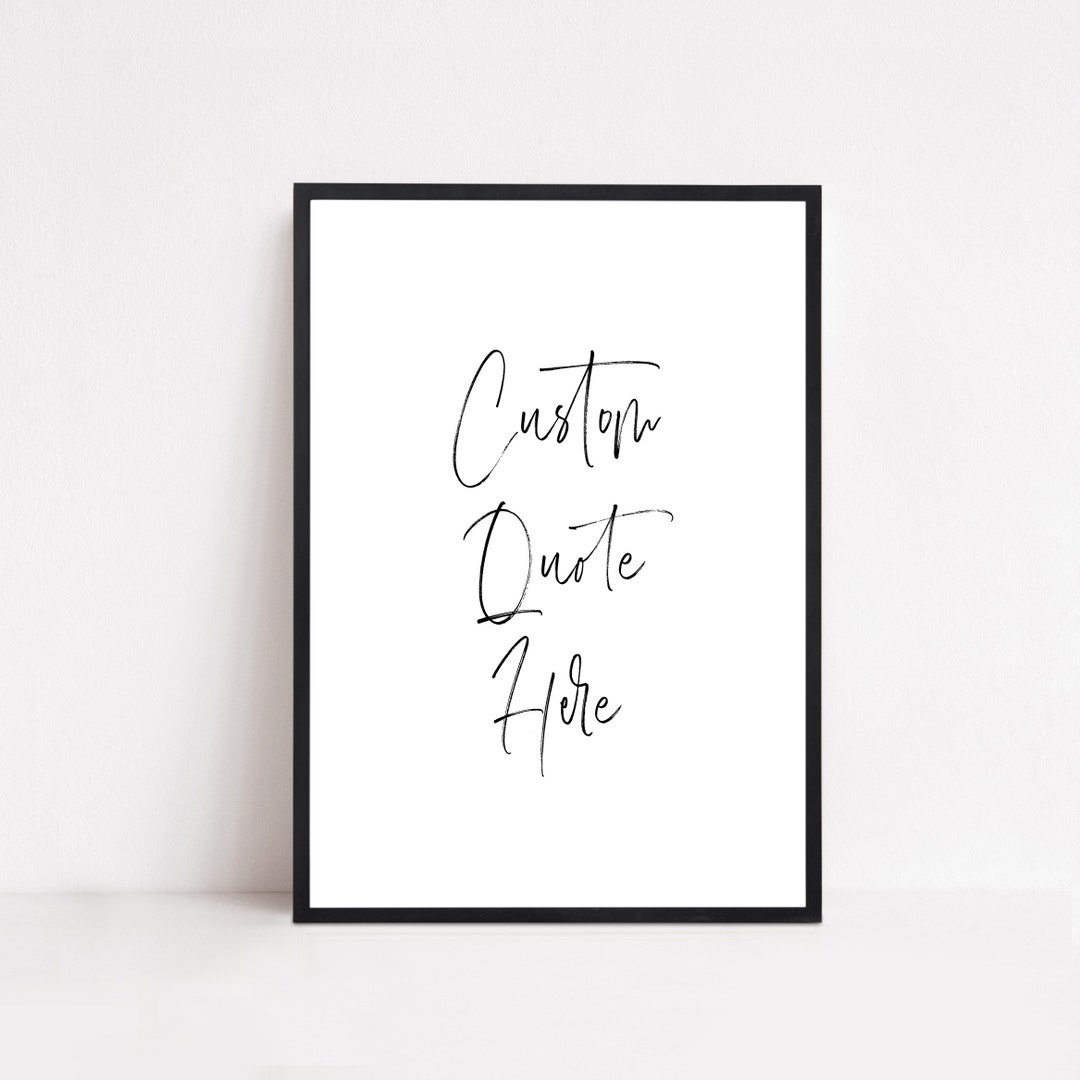 Custom Quote Handwritten Gallery Wall Art Print Poster - Etsy