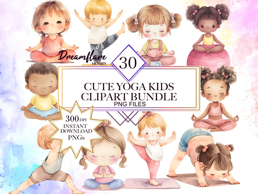 Watercolor Cute Kids Yoga Clipart Bundle, Meditation Clip Art, Self ...