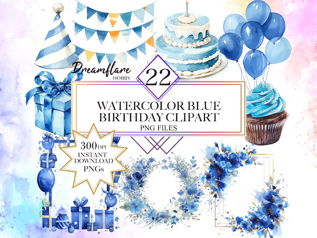 Watercolor Blue Birthday Clipart Bundle, Blue Birthday PNG, Watercolor ...