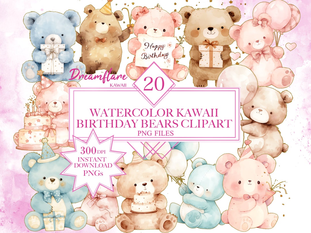 Watercolor Cute Birthday Bears Clipart Bundle Kawaii Birthday PNG ...
