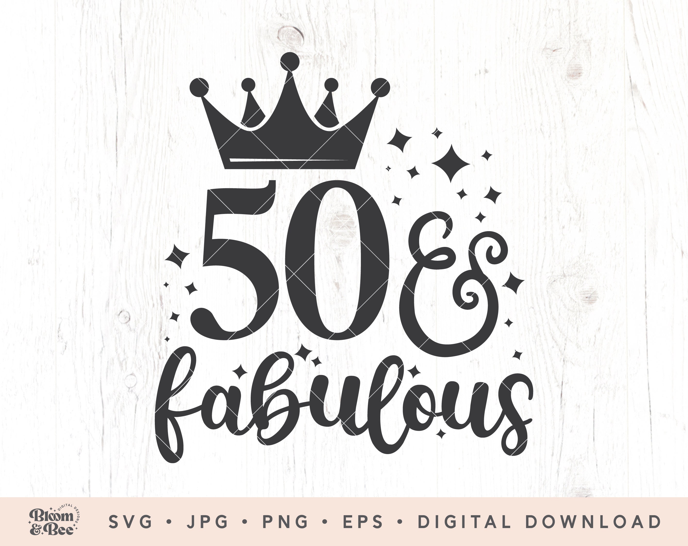 50 And Fabulous 50th Birthday Design Silhouette Svg Png Etsy