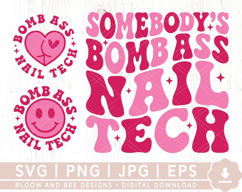 Somebody's Bomb Ass Nail Tech SVG PNG Nail Tech Nail - Etsy