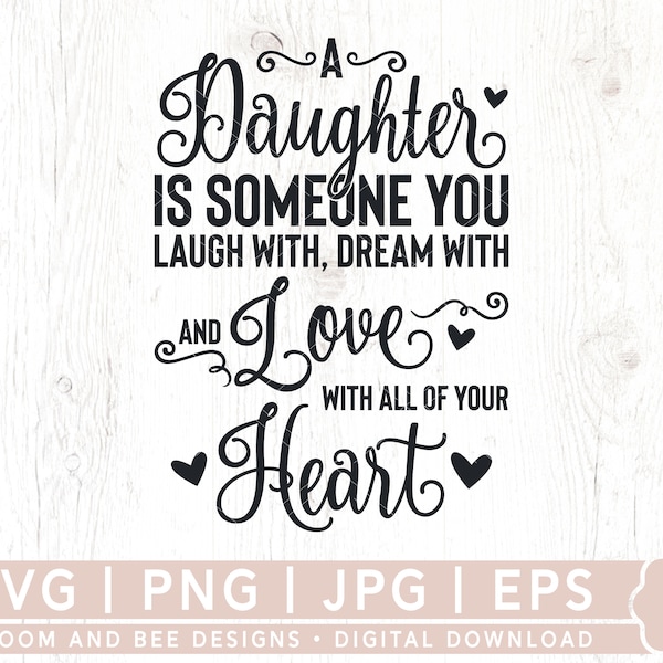 Daughter Quotes Svg - Etsy