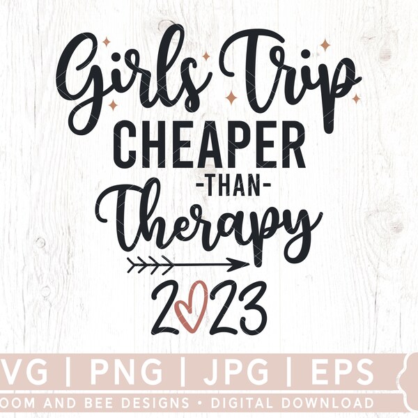 Girls Trip Cheaper Than Therapy Shirt - Etsy