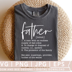 Father Definition Svg, Father Svg, Png, Father's Day Svg, Dad Shirt Svg ...