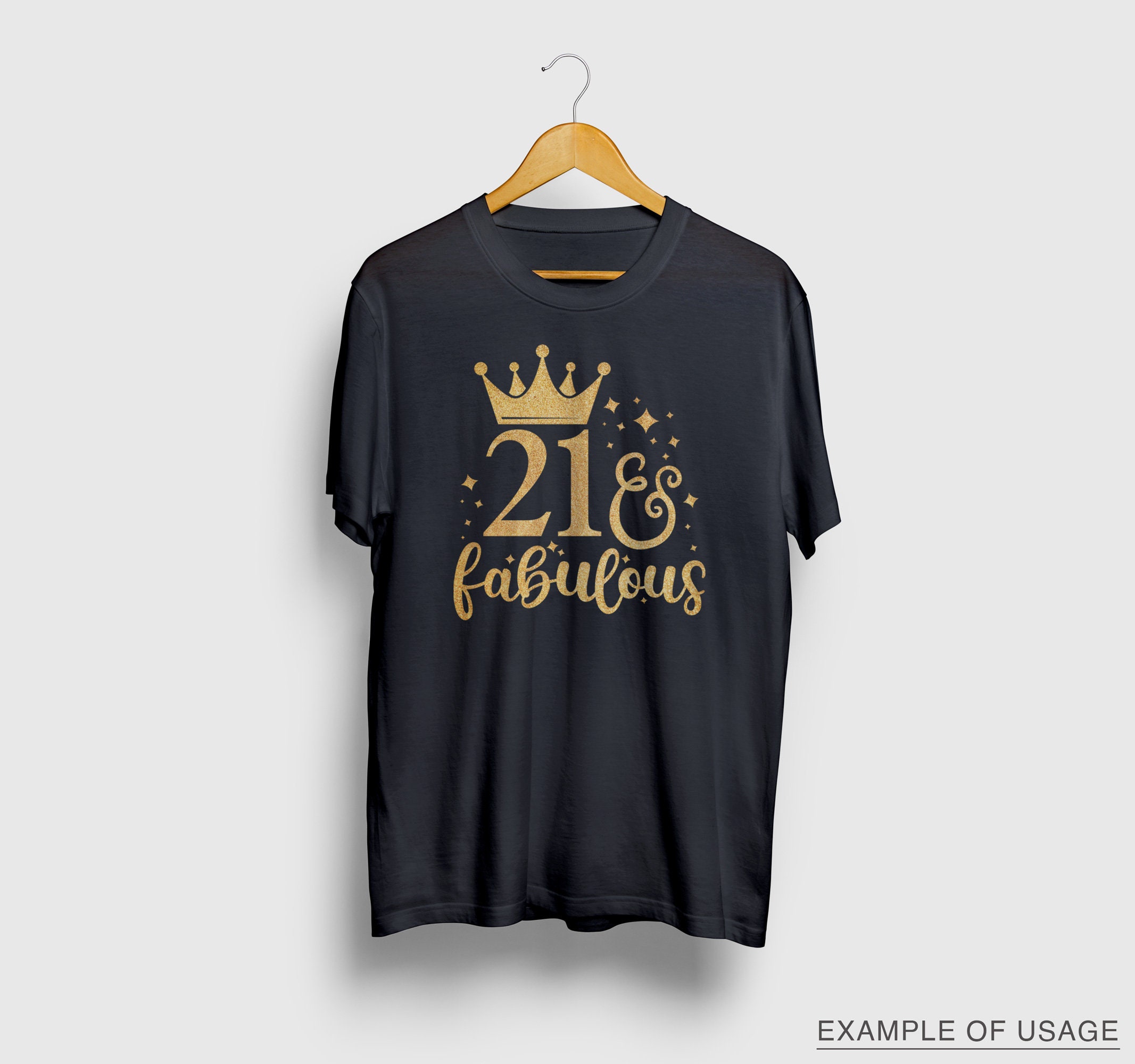 21 and Fabulous 21st Birthday Design Silhouette SVG PNG - Etsy