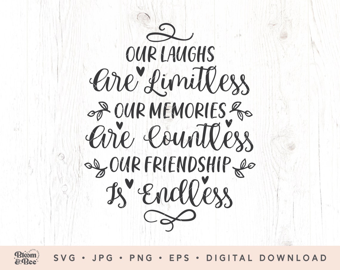 Our Laughs Are Limitless Svg Best Friends Svg Friendship - Etsy