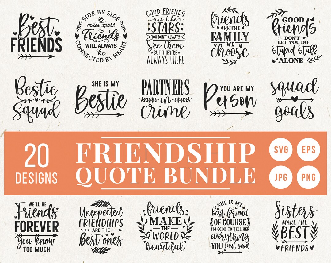 Friendship Quote Bundle, Friendship SVG, Friendship Quotes, Best Friend ...