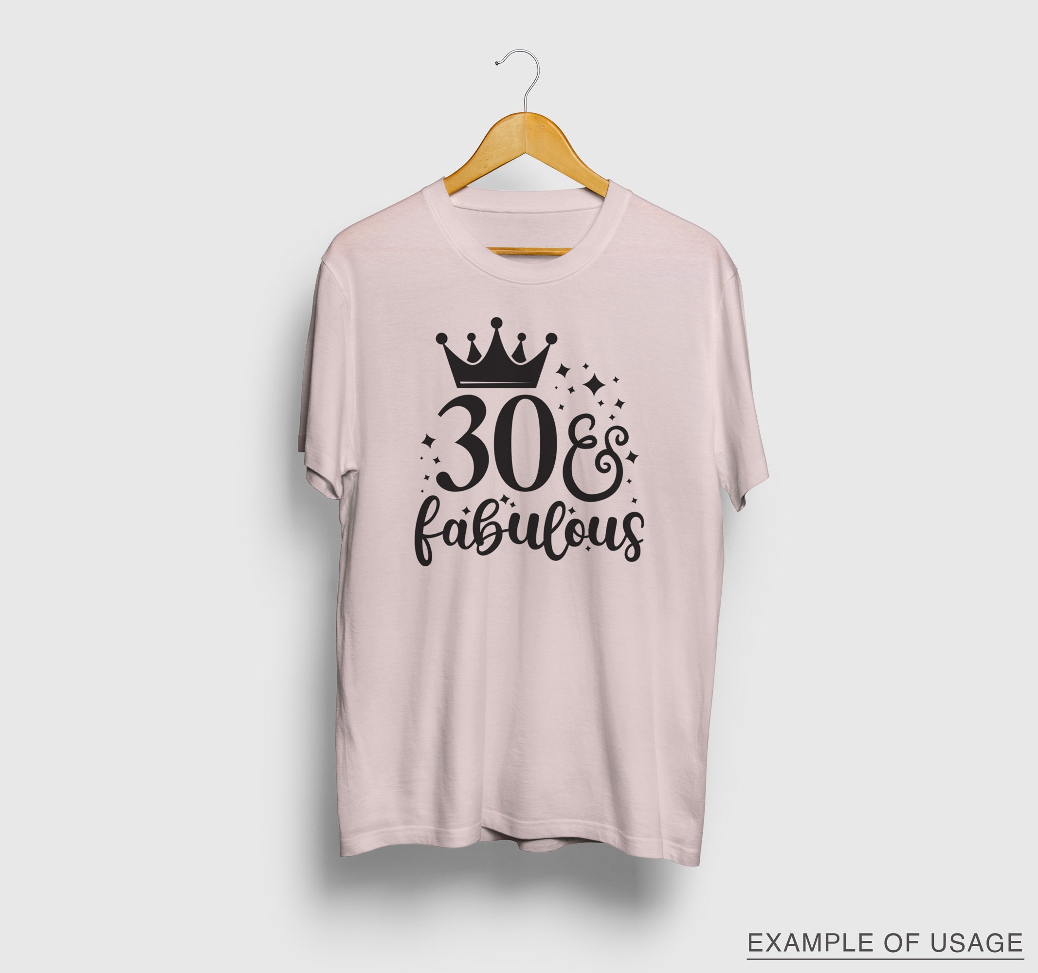 30 And Fabulous 30th Birthday Design Silhouette SVG PNG | Etsy