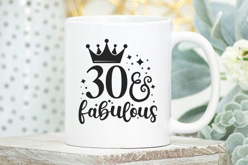 30 and Fabulous 30th Birthday Design Silhouette SVG PNG | Etsy