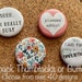 4 Pack of 1.25 Thumbtacks or Pin Back Buttons. Mix and Match Designs ...