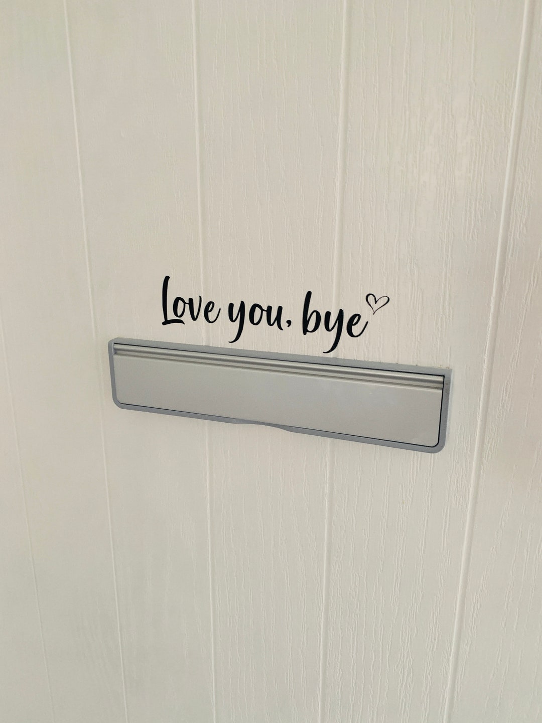 Love You, Bye Decals | Door Label | Letterbox Decal | Custom Made Vinyl ...