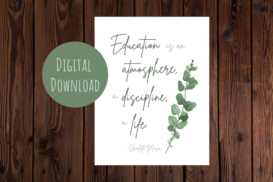 Charlotte Mason Quote Print: Homeschool Decor With Eucalyptus (digital ...