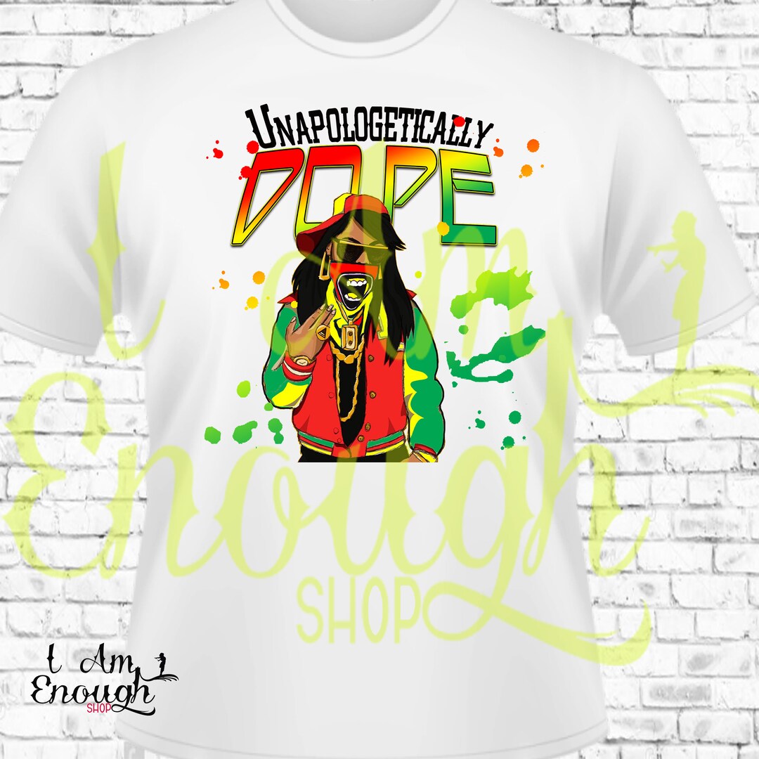 Unapologetically Dope - Etsy