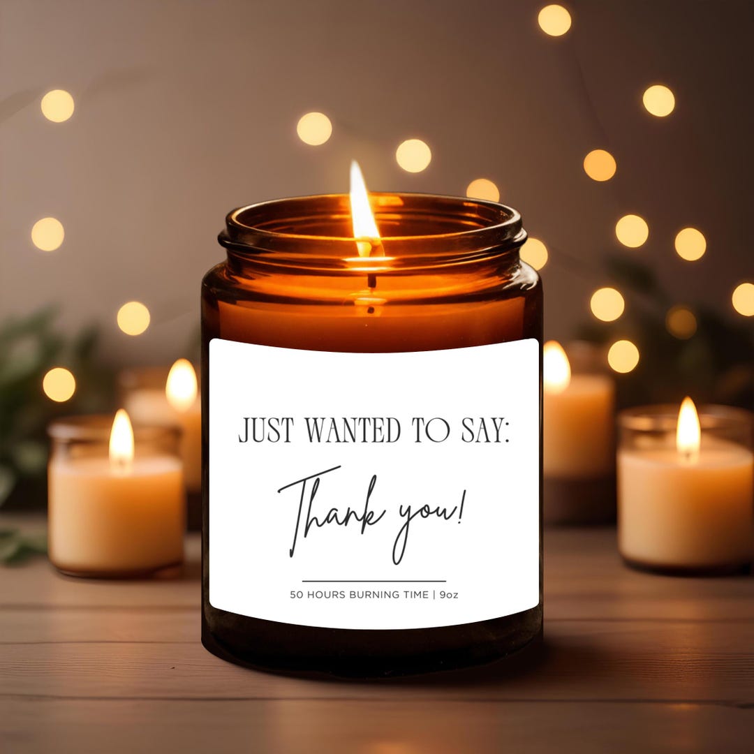 Thank You Candle – Just Wanted to Say Thanks, Grateful for You Gift ...