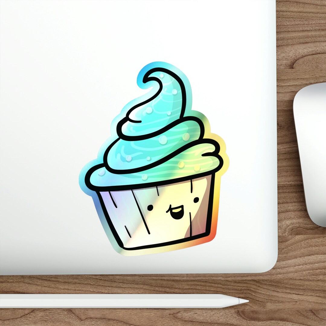 Well I'll Be, a Cupcake - Holographic Die-cut Sticker - Cupcake ...