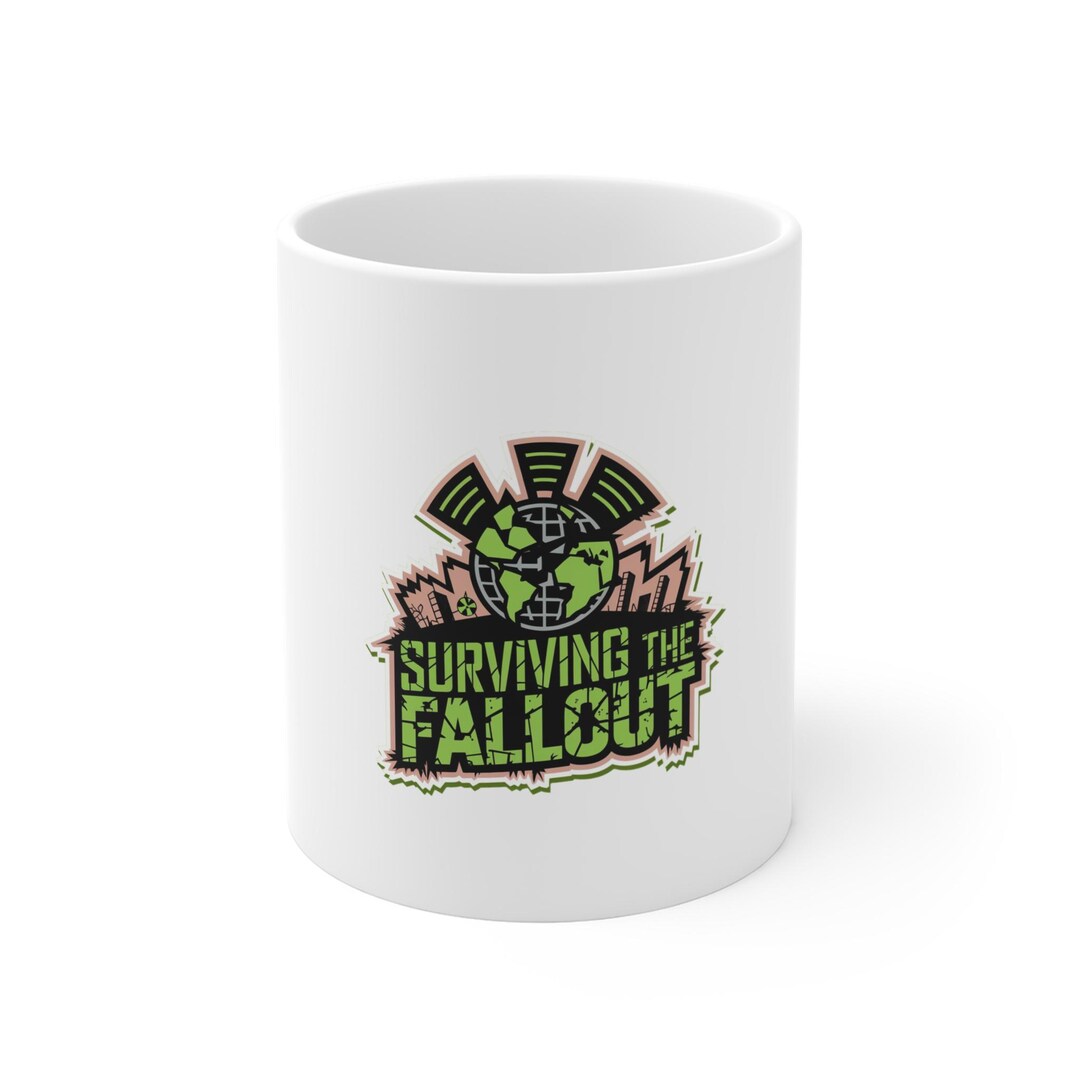 Surviving the Fallout, Nuclear Apocalypse Mug - Etsy