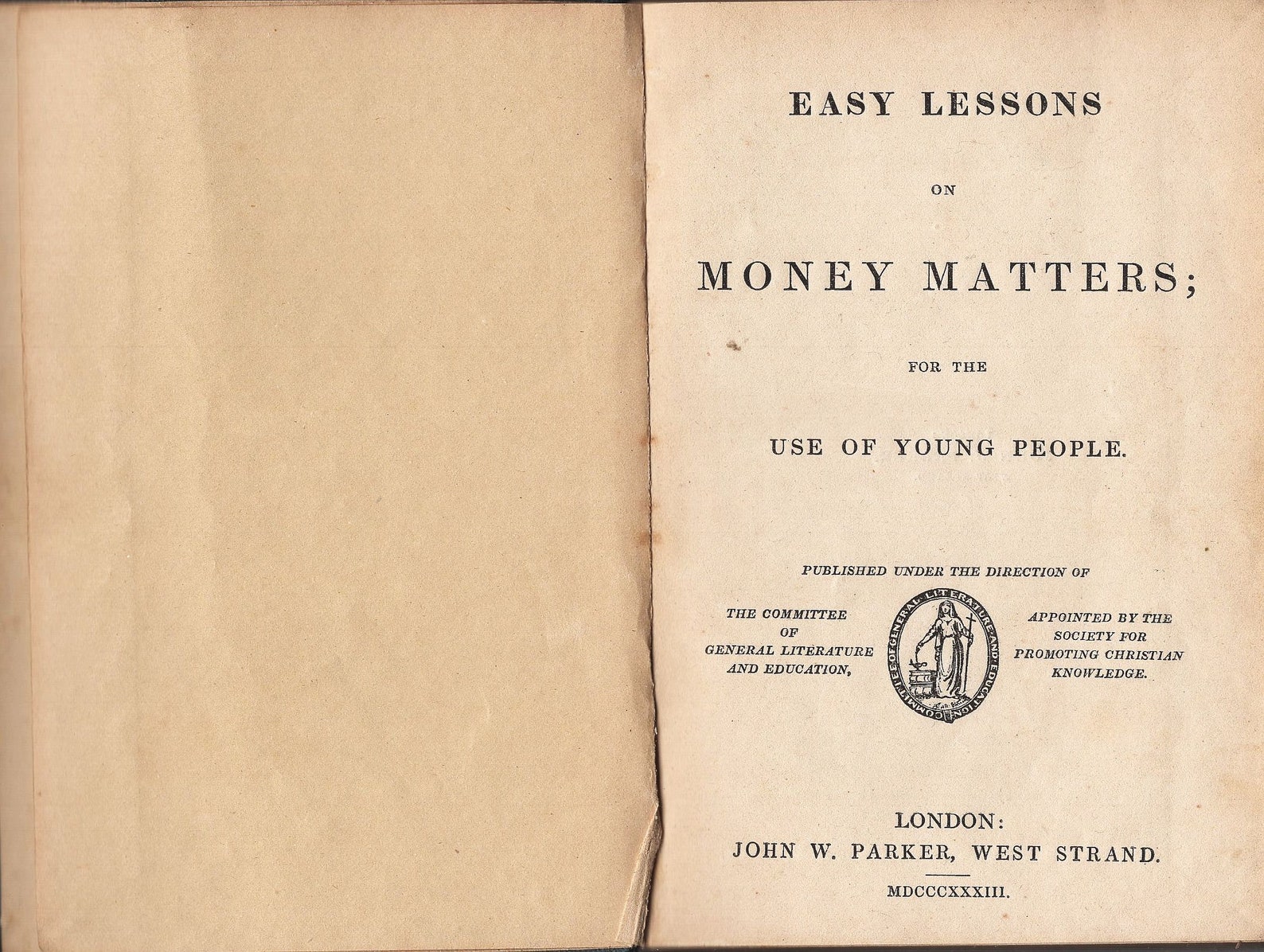 Easy Lessons on Money Matters for the Use of Young People Published by ...