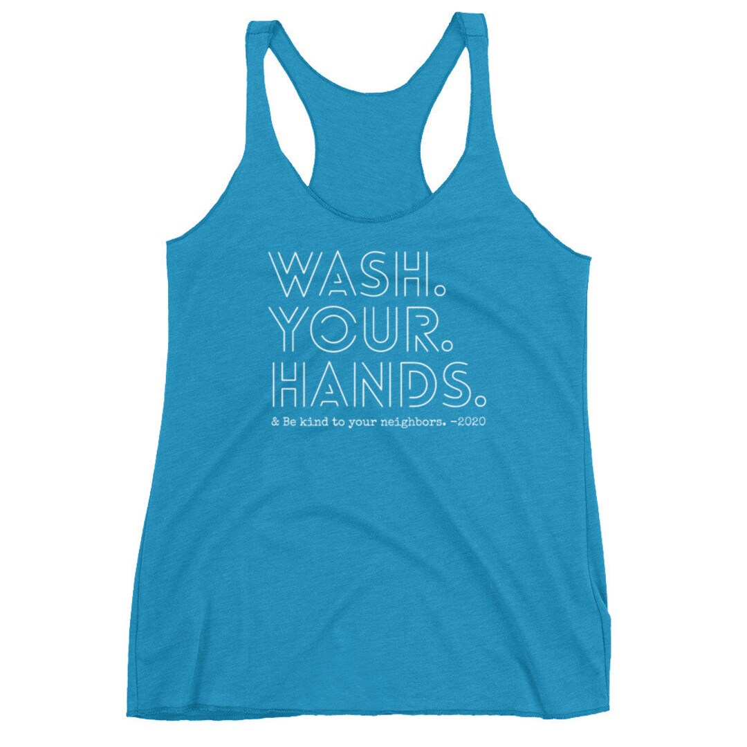 Wash Your Hands Tank, Be Kind Tank, Women's Racerback Tank, Sarcastic ...