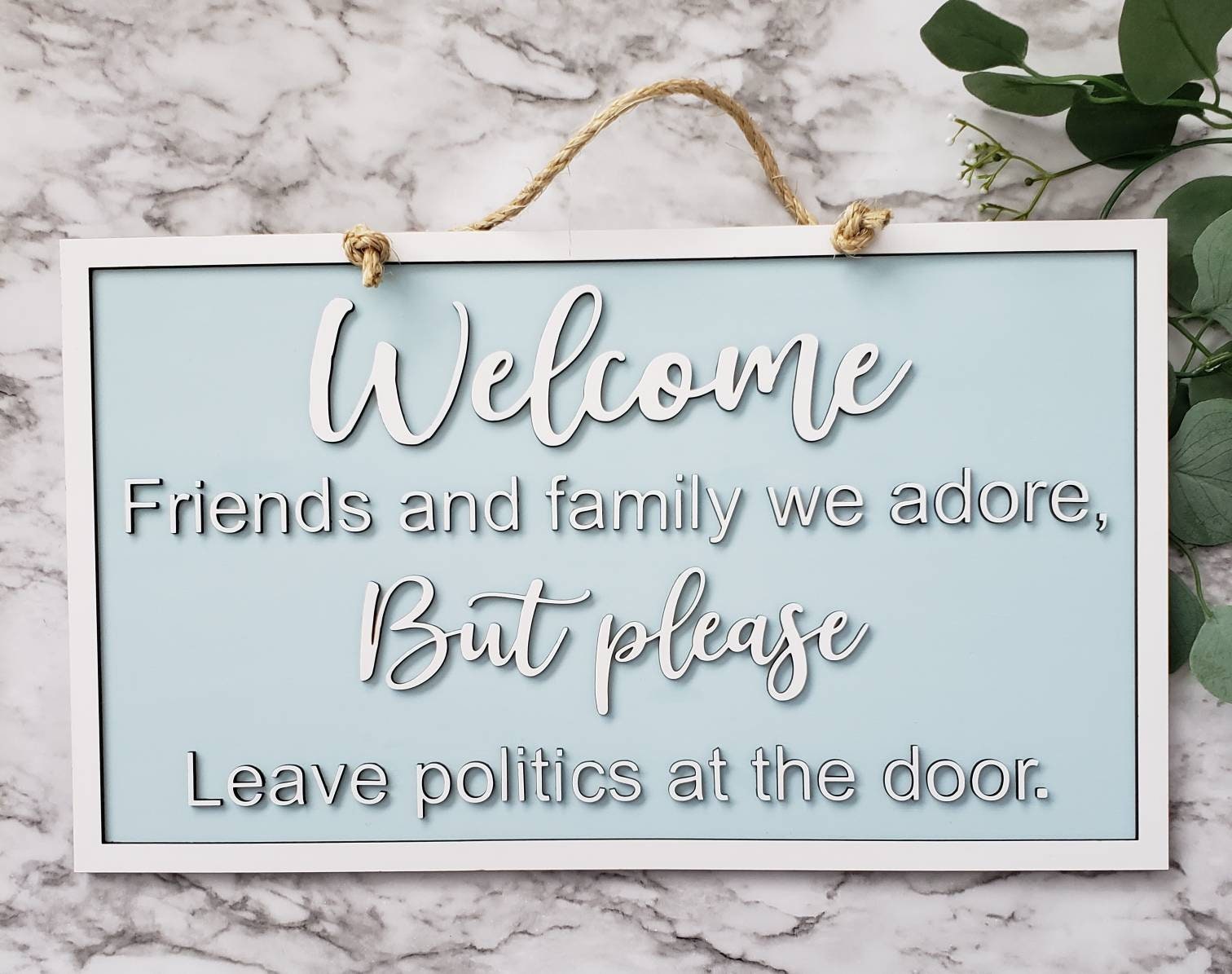 Welcome Sign, No Politics Sign, Door Hanger, Laser Cut Sign - Etsy