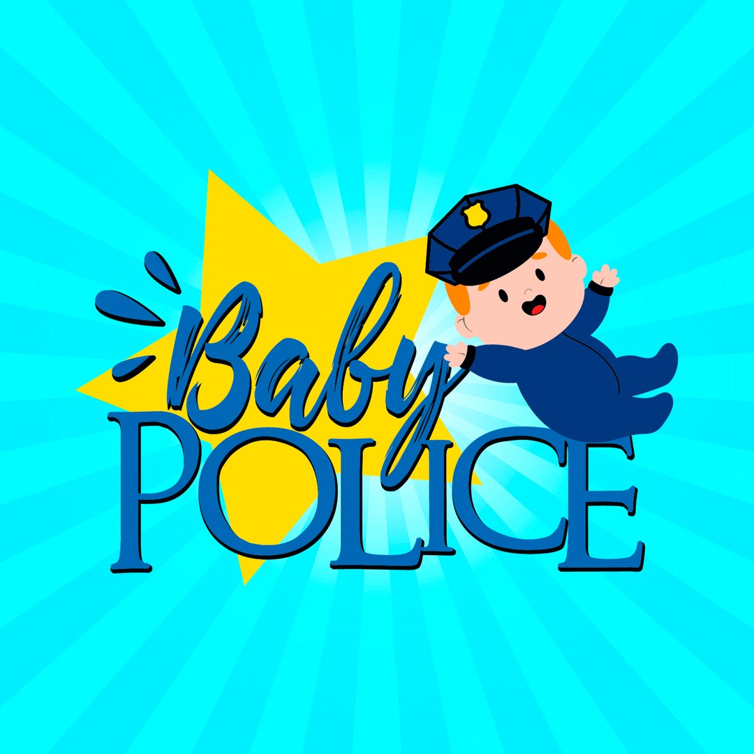 Baby Police Svg Future Police Svg Baby Svg Newborn Svg My - Etsy