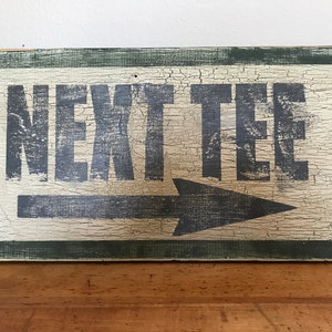 Weathered Golf Signs, Golf Decor, Next Tee, 19th Hole, Bar Decor ...