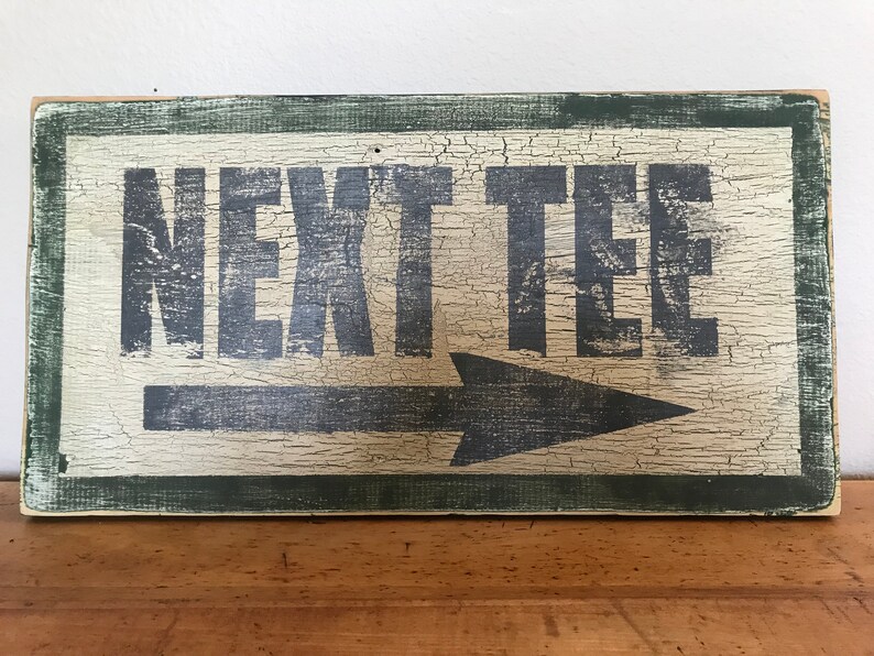 Weathered Golf Signs, Golf Decor, Next Tee, 19th Hole, Bar Decor ...