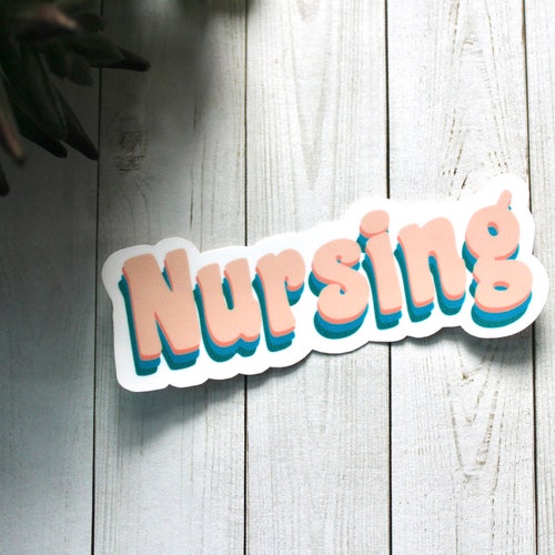 Nursing Sticker Nursing College Sticker Laptop/ Water - Etsy
