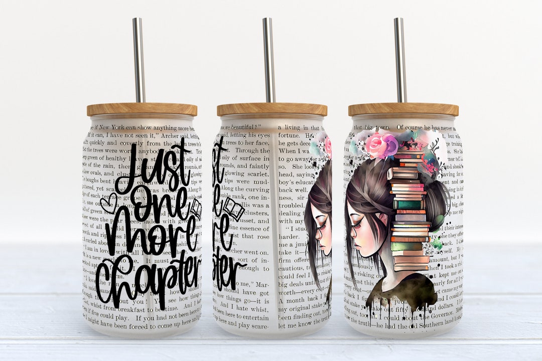 Just One More Chapter Iced Coffee Cup, Iced Coffee Cup, Glass Cup With ...