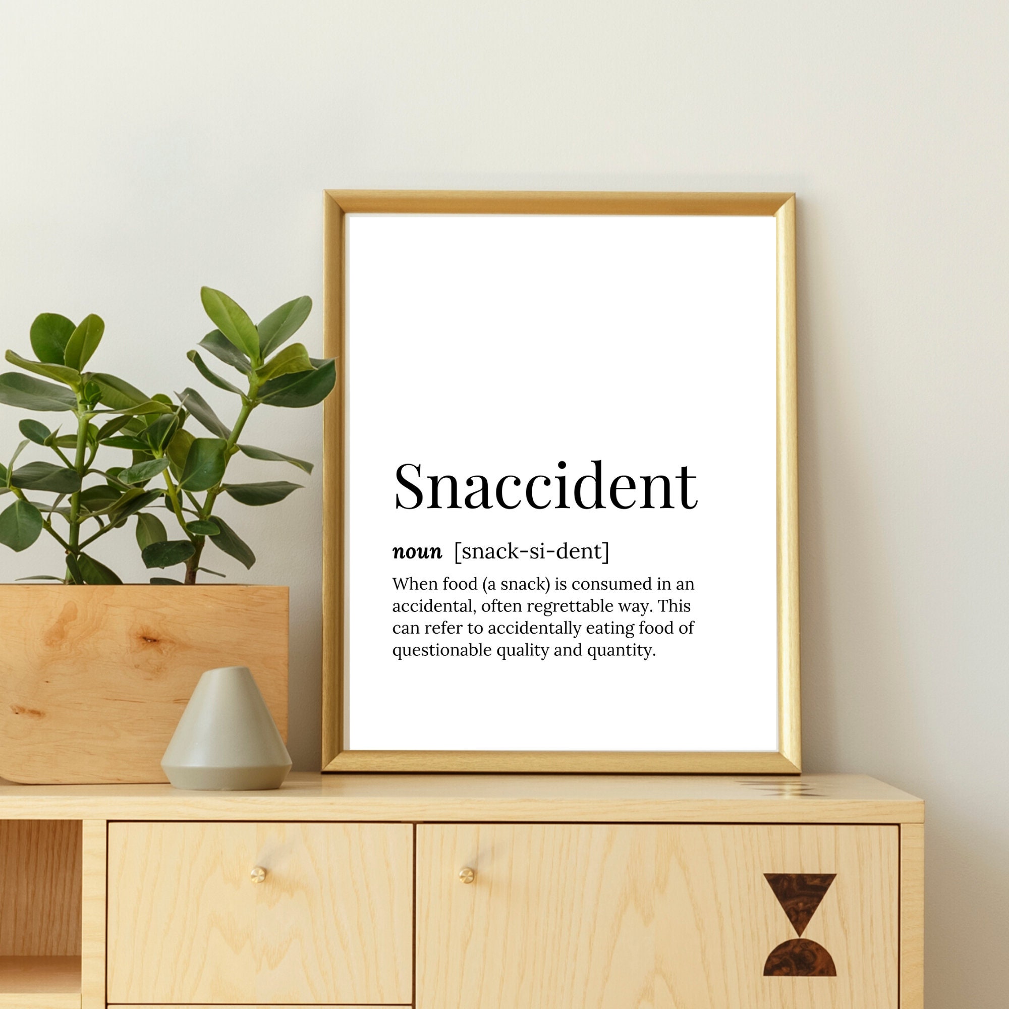 Snaccident Quote Snaccident Print Gift for Foodie Birthday - Etsy