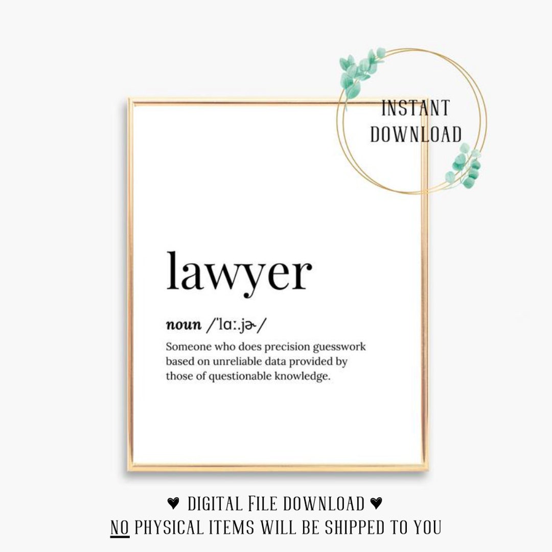 Funny Lawyer Gift Funny Lawyer Quote Lawyer Art Print Lawyer Birthday ...