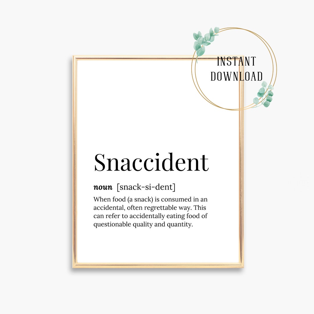 Snaccident Quote Snaccident Print Gift for Foodie Birthday Card Diet ...