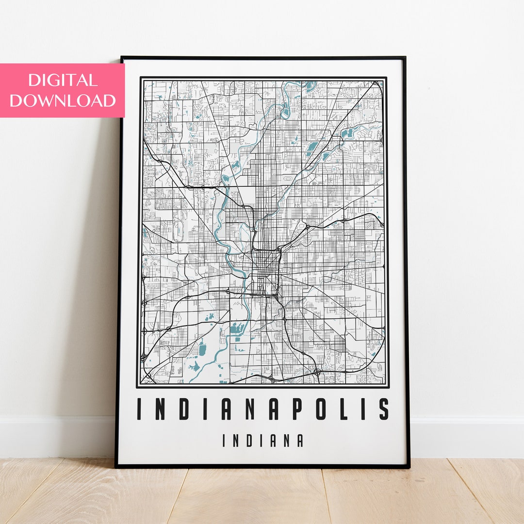 Indianapolis Map Digital Download, Indianapolis Wall Art, Indiana Gifts ...