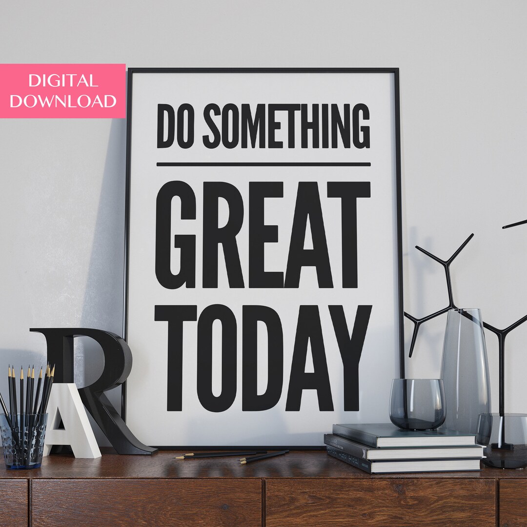 Inspirational Printable Poster, Motivational Printable Signs, Home ...