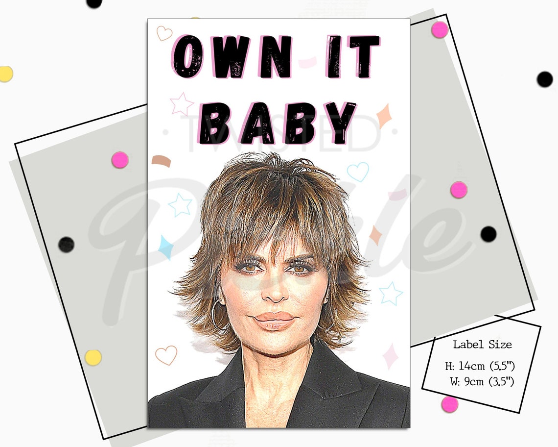 Real Housewives Lisa Rinna RHOBH Own It Baby Wine Gift - Etsy UK