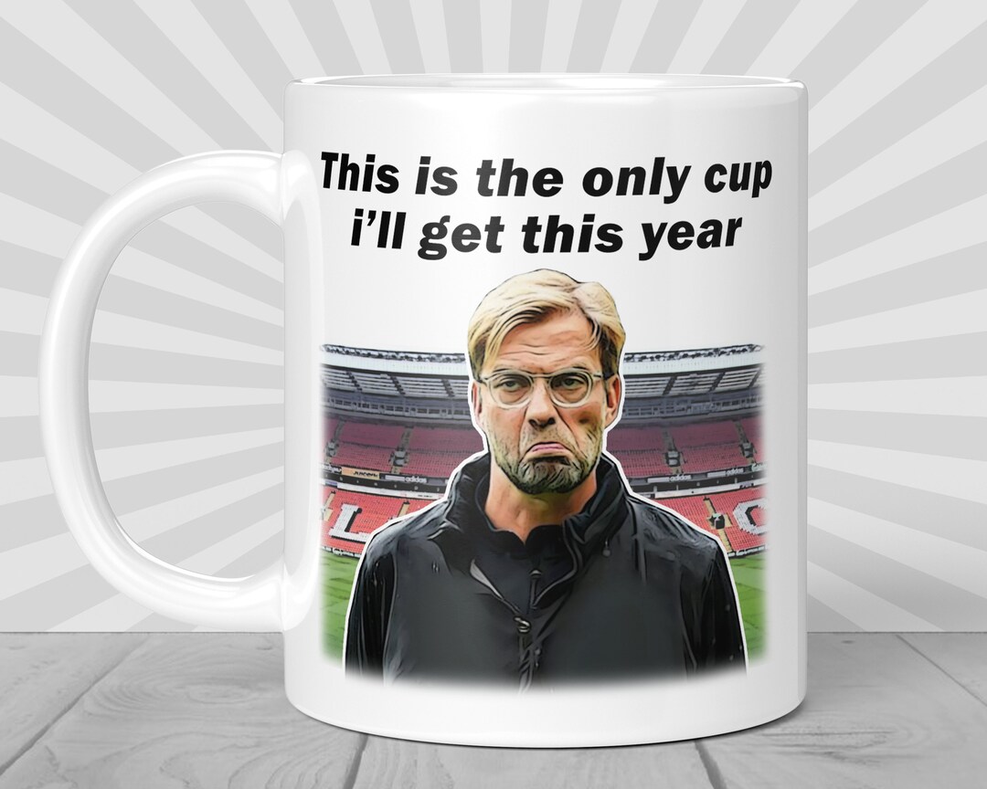 Liverpool Fan Funny Present Football Fan Birthday Present Jurgen Klopp ...