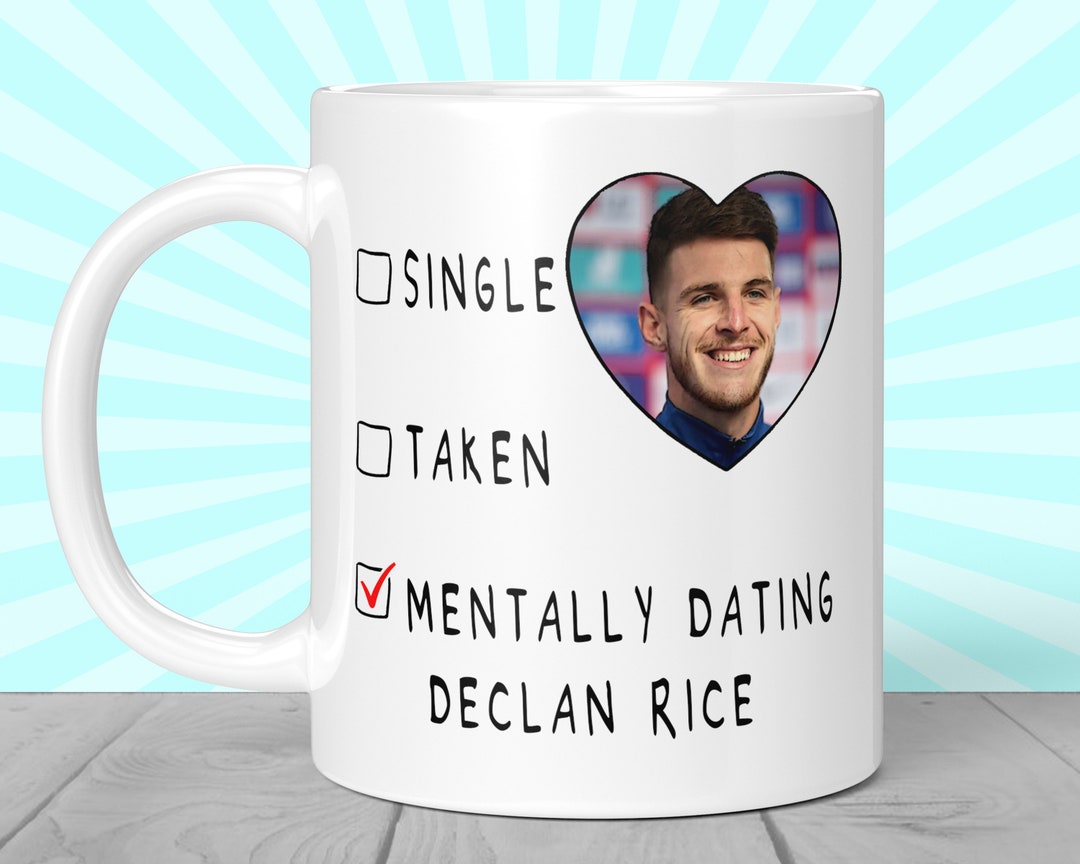 Declan Rice England Football Mug - Mentally Dating Declan Rice ...