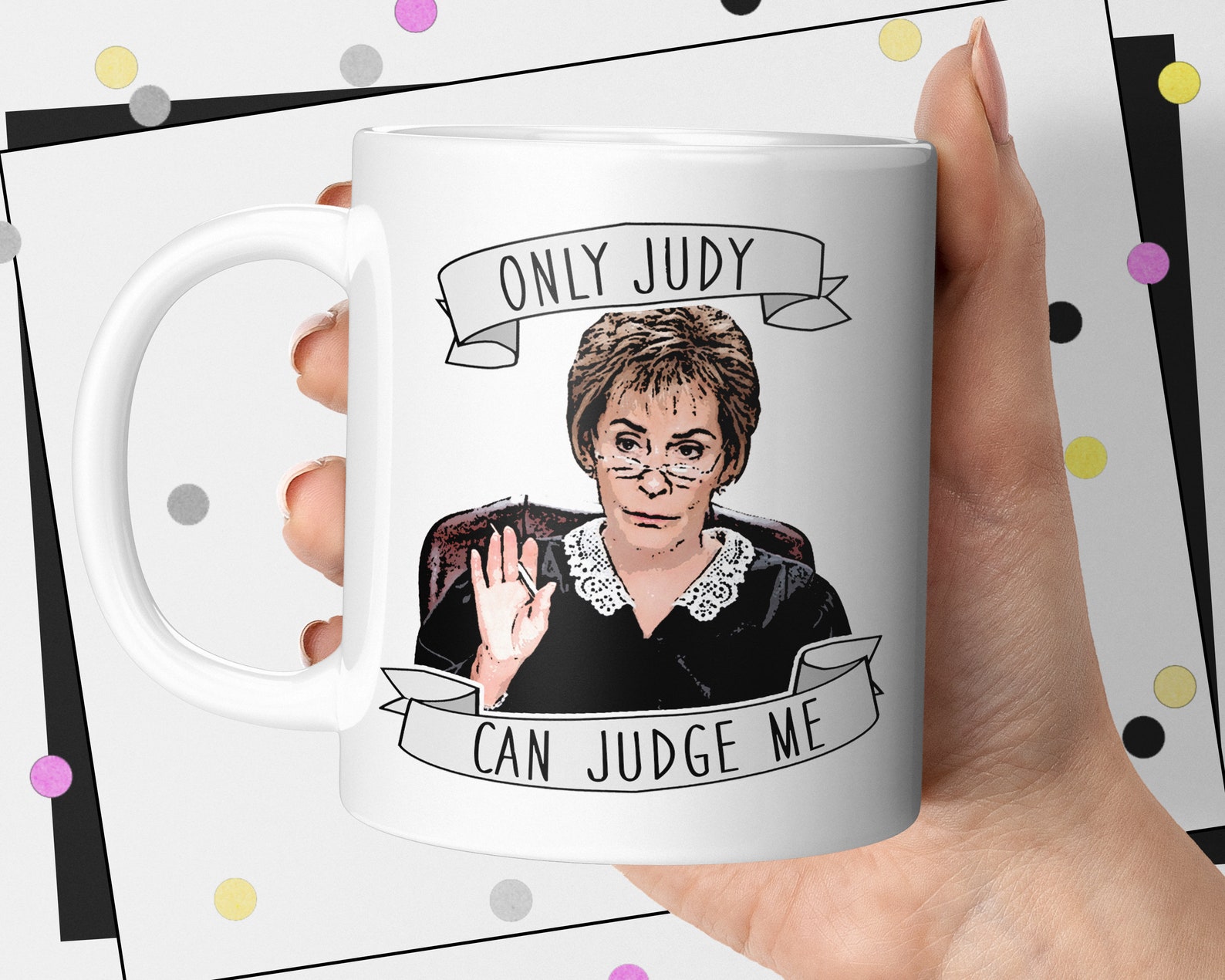 Only Judy Can Judge Me Gift Mug best Friend Gift Ideas Judge | Etsy UK