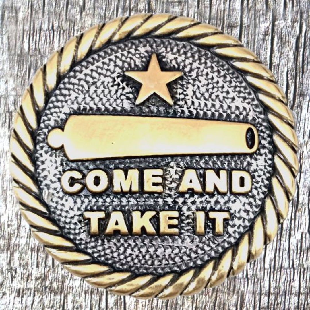 Come and Take It Texas Cannon Star Gonzalez Flag Conchos - Etsy